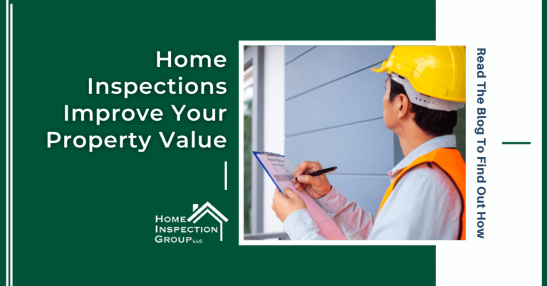 How Home Inspections Improve Your Property Value: Read to Know